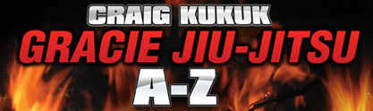 Craig Kukuk Jiu-Jitsu A-Z Instructional DVDs